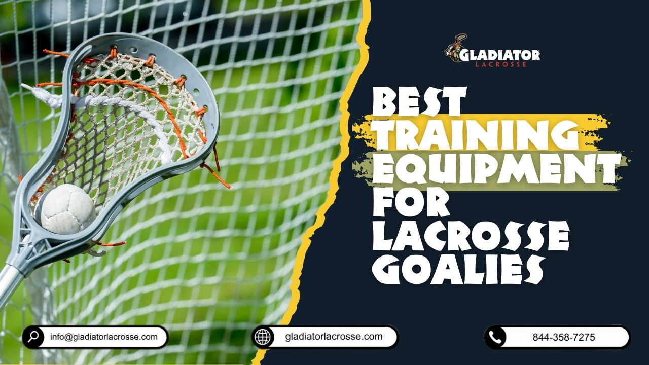Best Training Equipment for Lacrosse Goalies