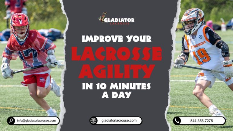 Improve Your Lacrosse Agility in 10 Minutes a Day