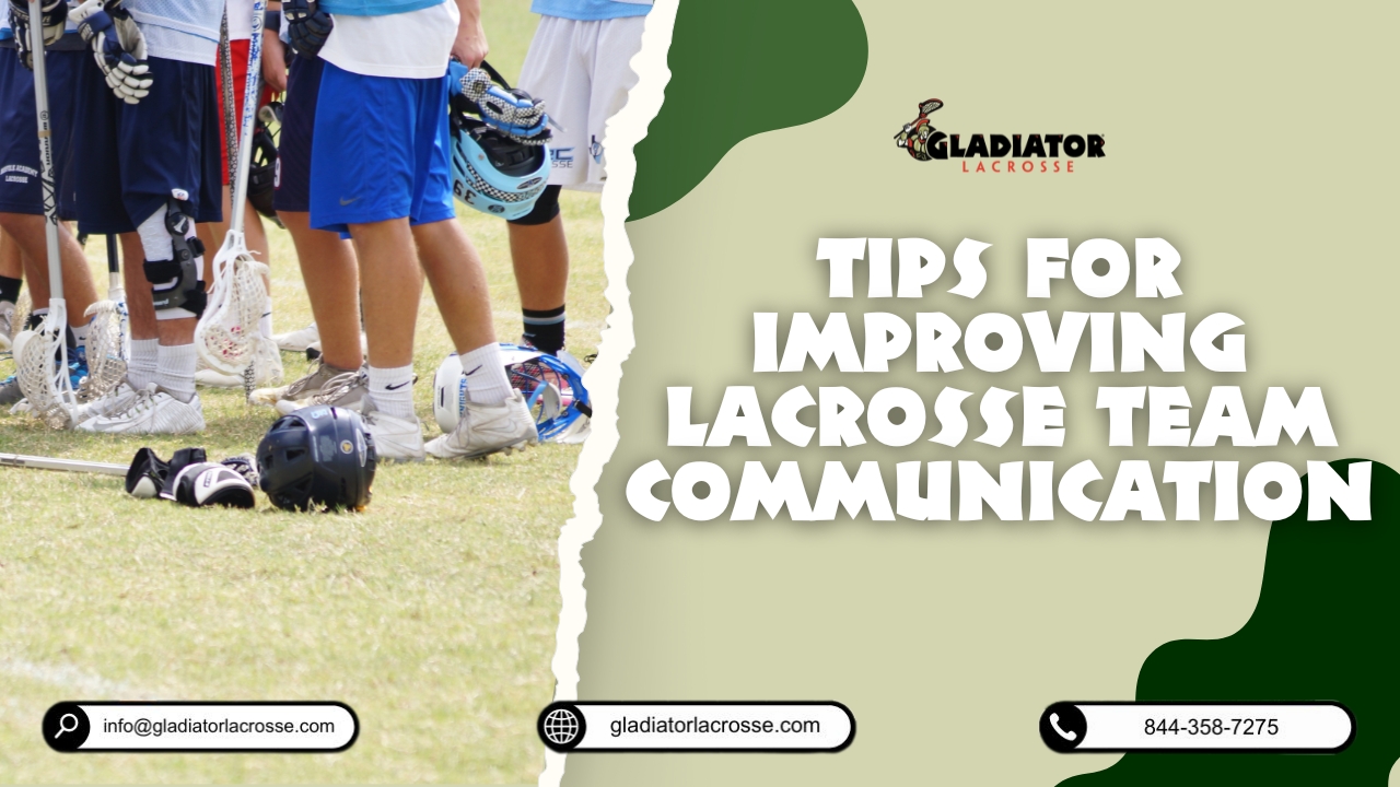 Tips for Improving Lacrosse Team Communication